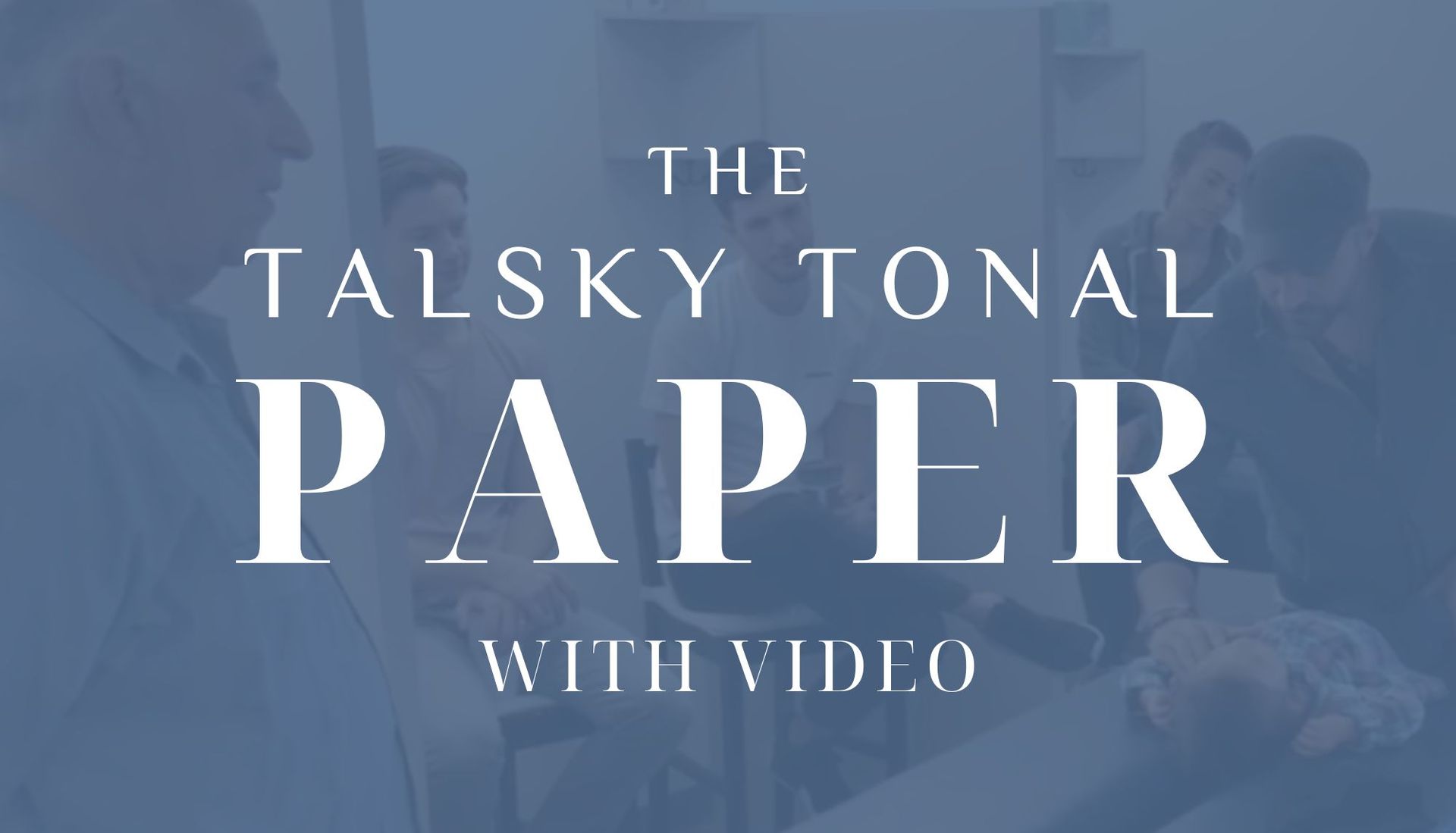 The Talsky Tonal Paper