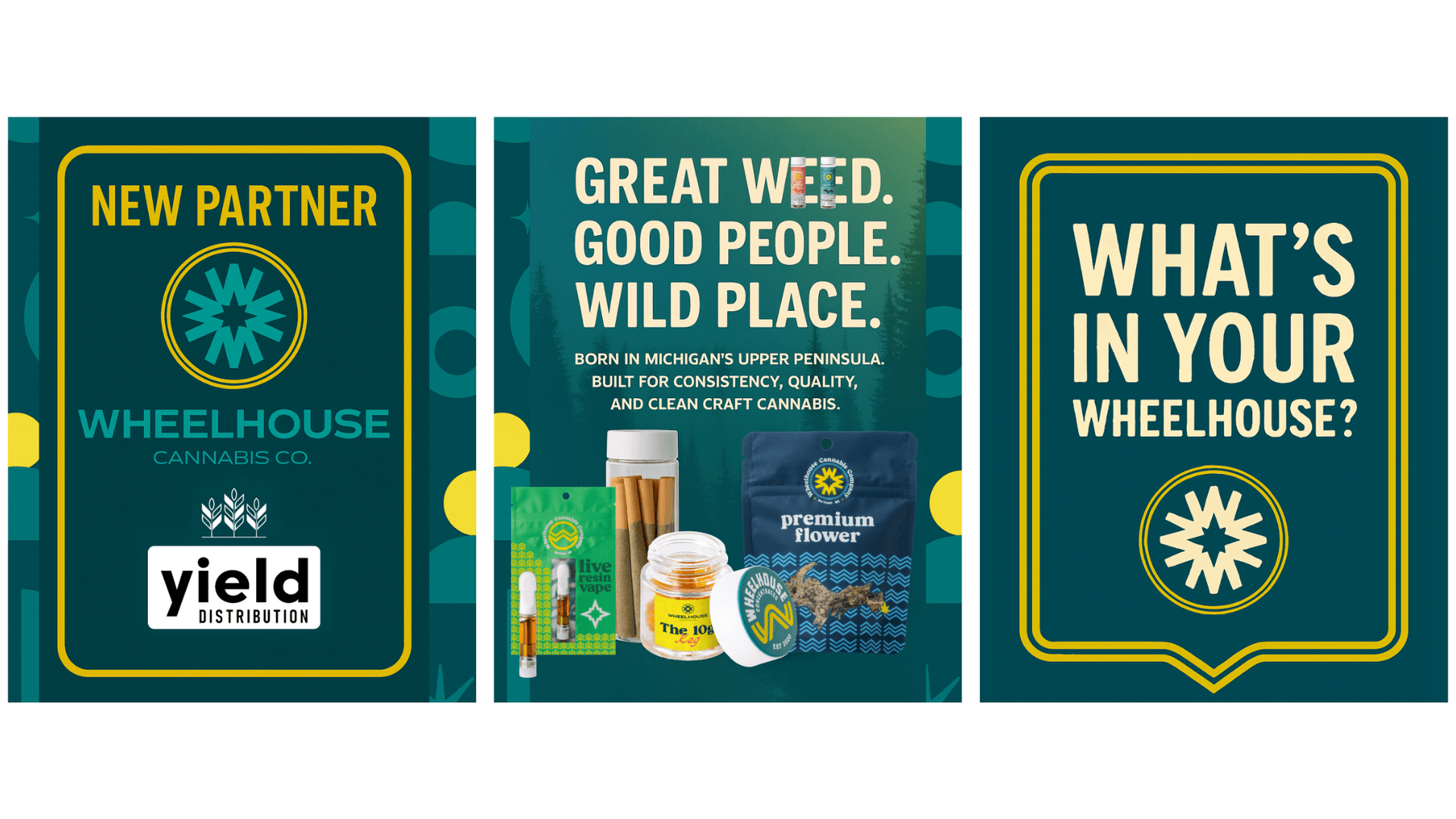 Rooted in the UP. Wheelhouse Has Arrived
