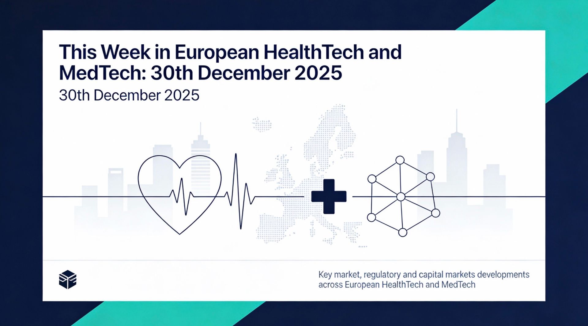 This Week in European HealthTech and MedTech: 30th December 2025