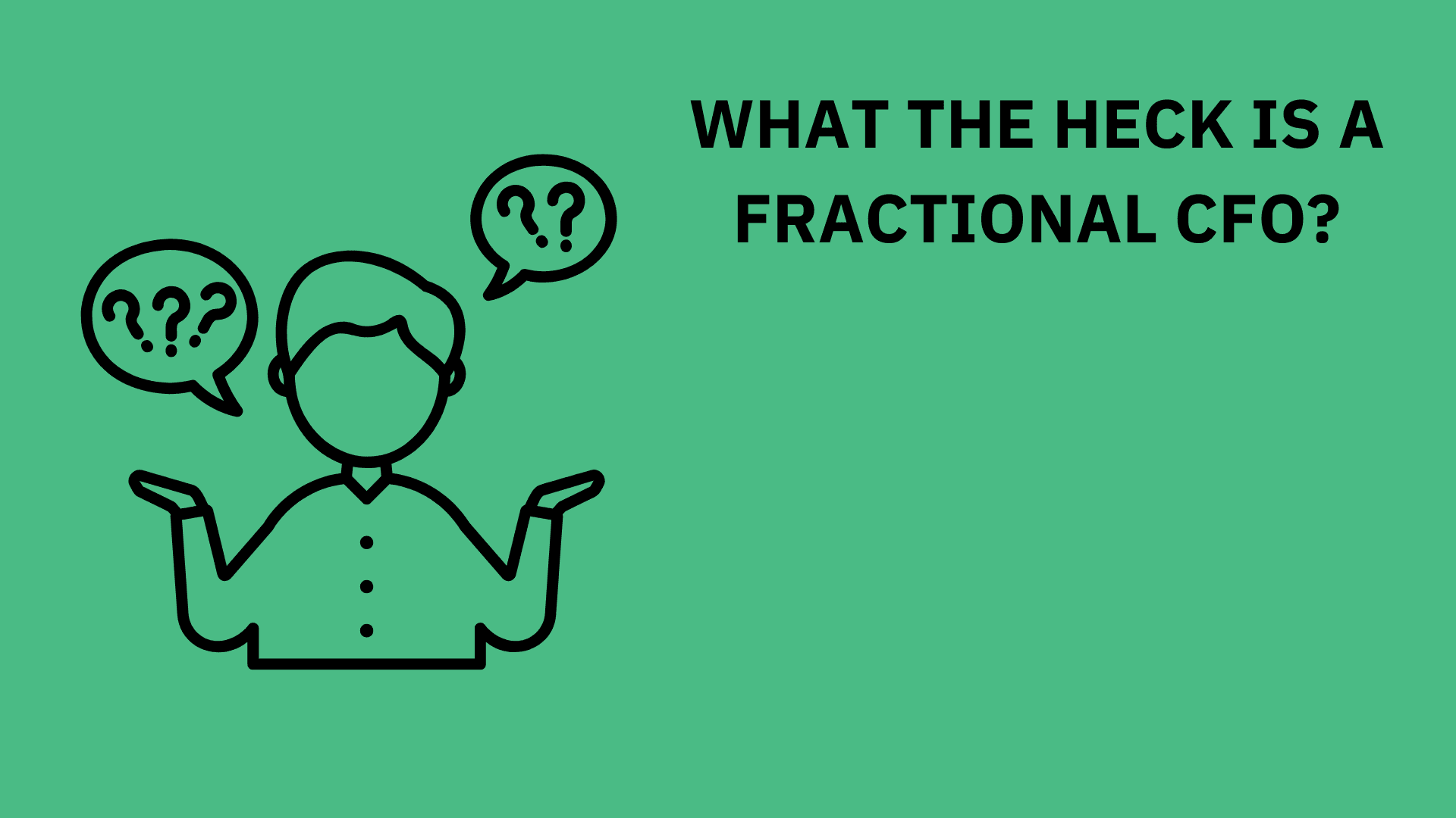 Comprehensive Guide To Understanding Fractional CFOs