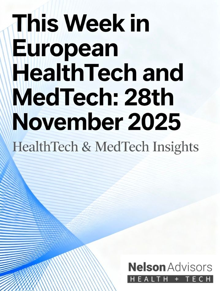 This Week in European HealthTech and MedTech: 28th November 2025