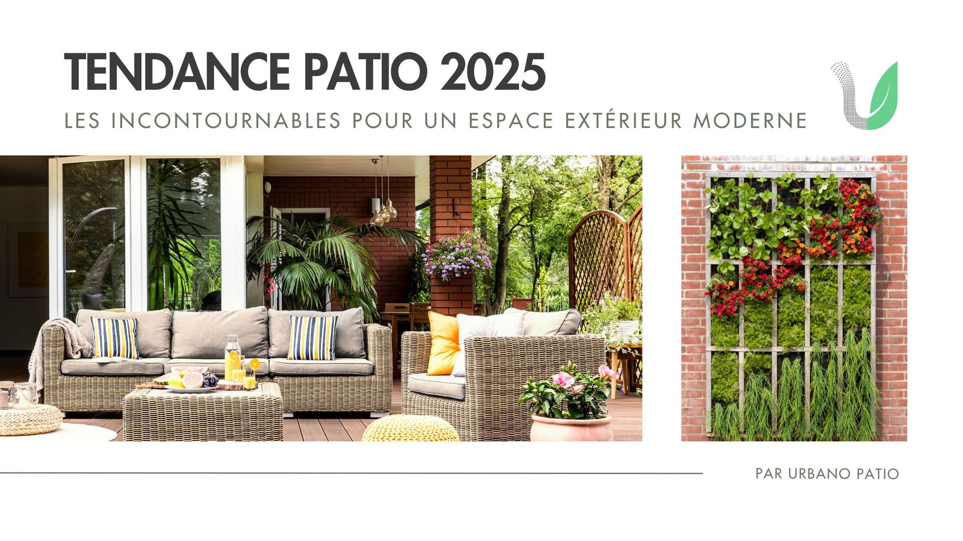 Tendances Patio 2025: Les incontournables pour un espace extérieur moderne