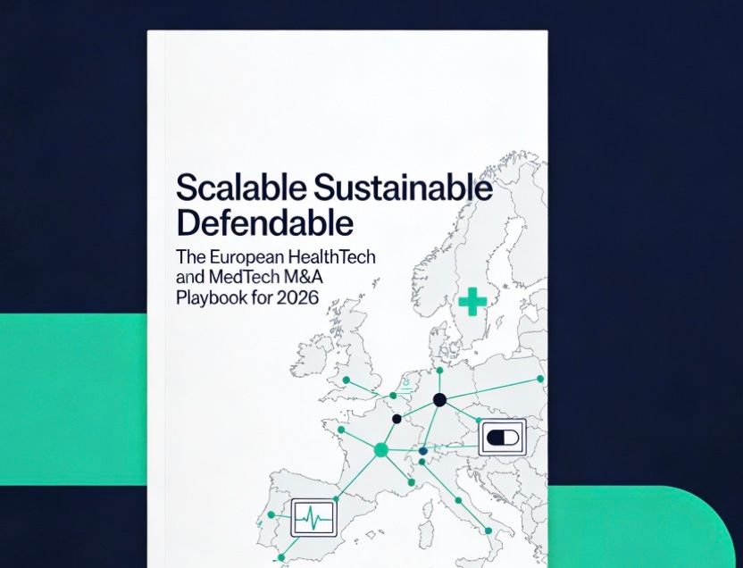 Scalable Sustainable Defendable: The European HealthTech and MedTech M ...