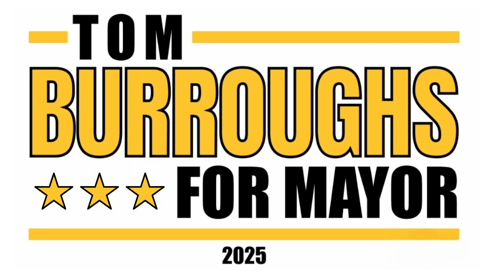 Experienced Leadership: Tom Burroughs for Mayor/ceo2025