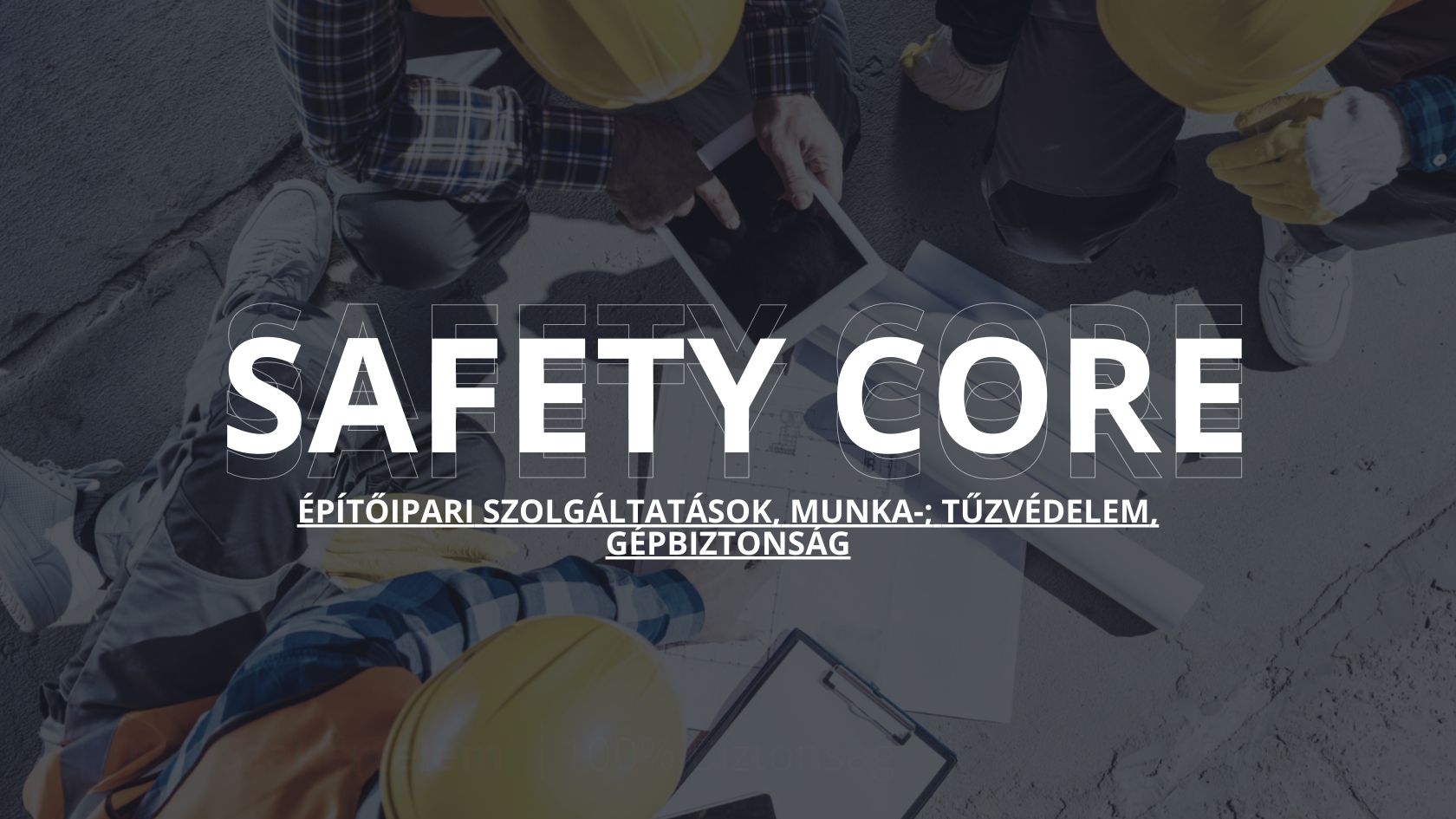 Safety Core Kft. | Munka-; Tűzvédelem, Gépbiztonság