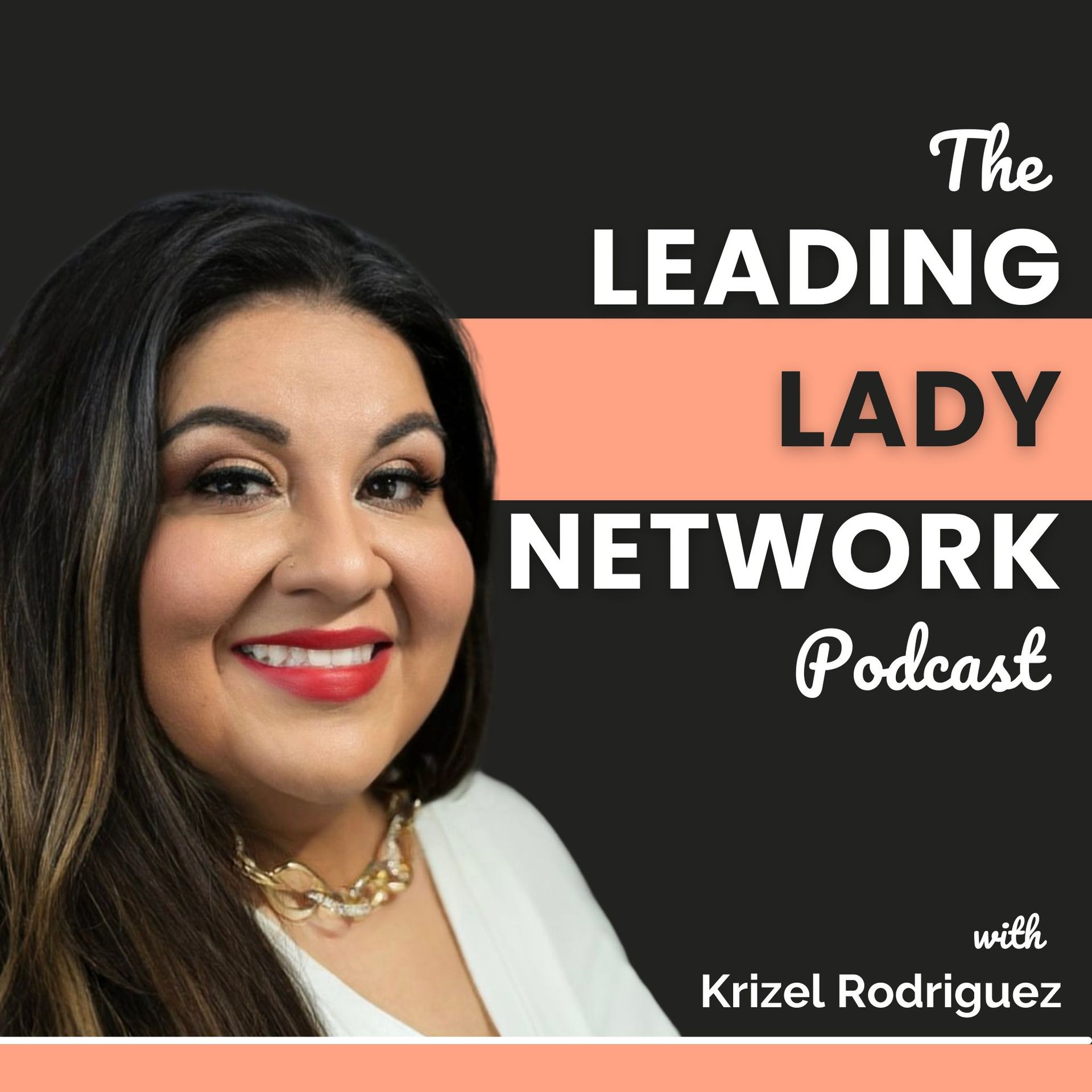 Leading Lady Network Podcast