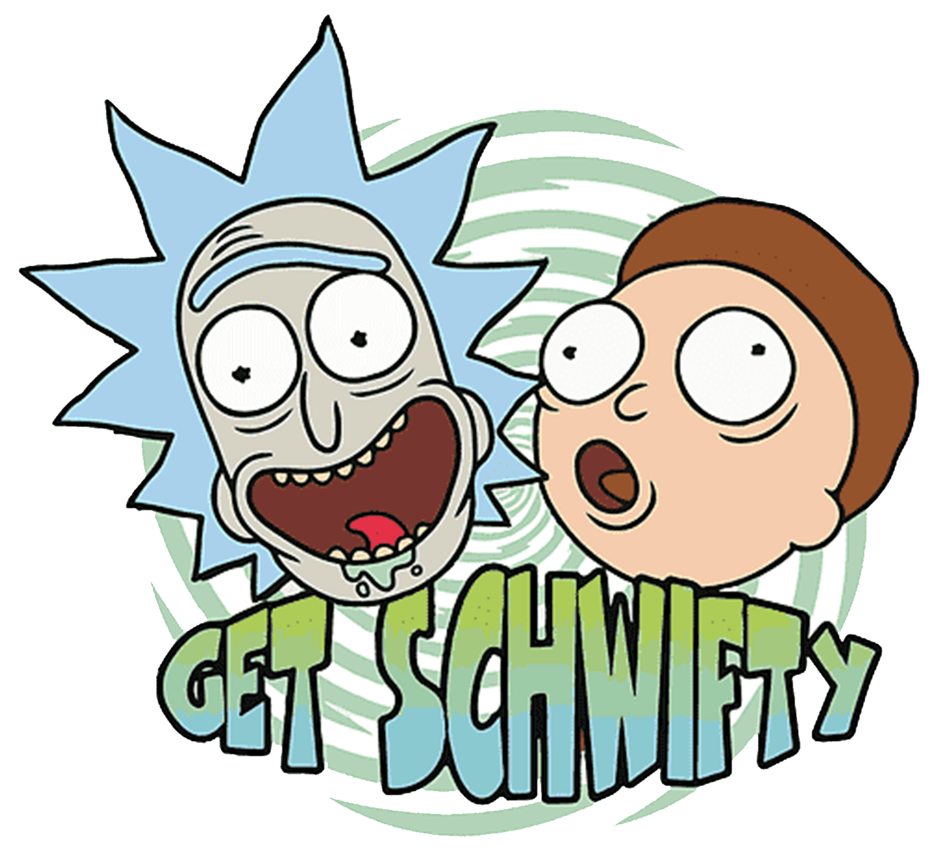 GET $SCHWIFTY