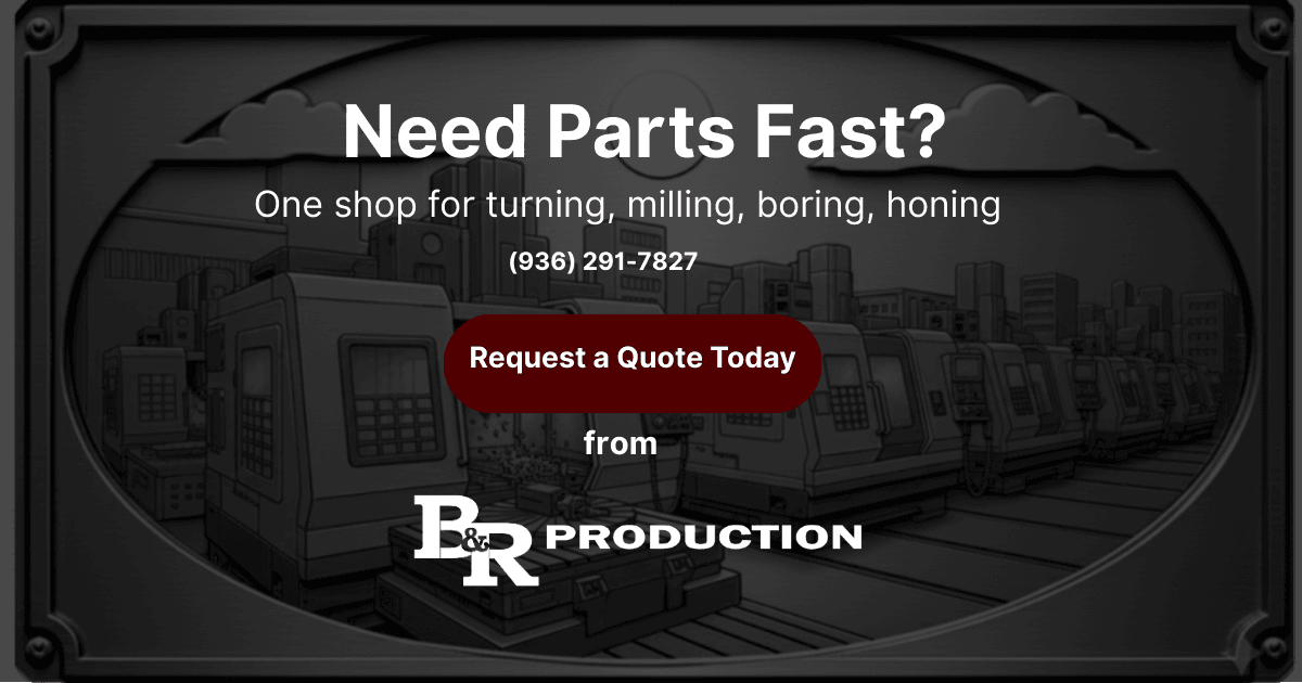 New Waverly CNC Machining | Conroe, Huntsville, The Woodlands