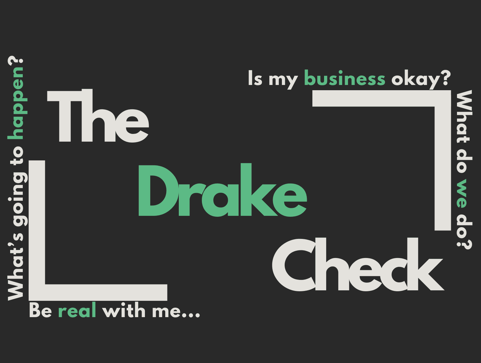 The Drake Check - FinTeam Business Consulting