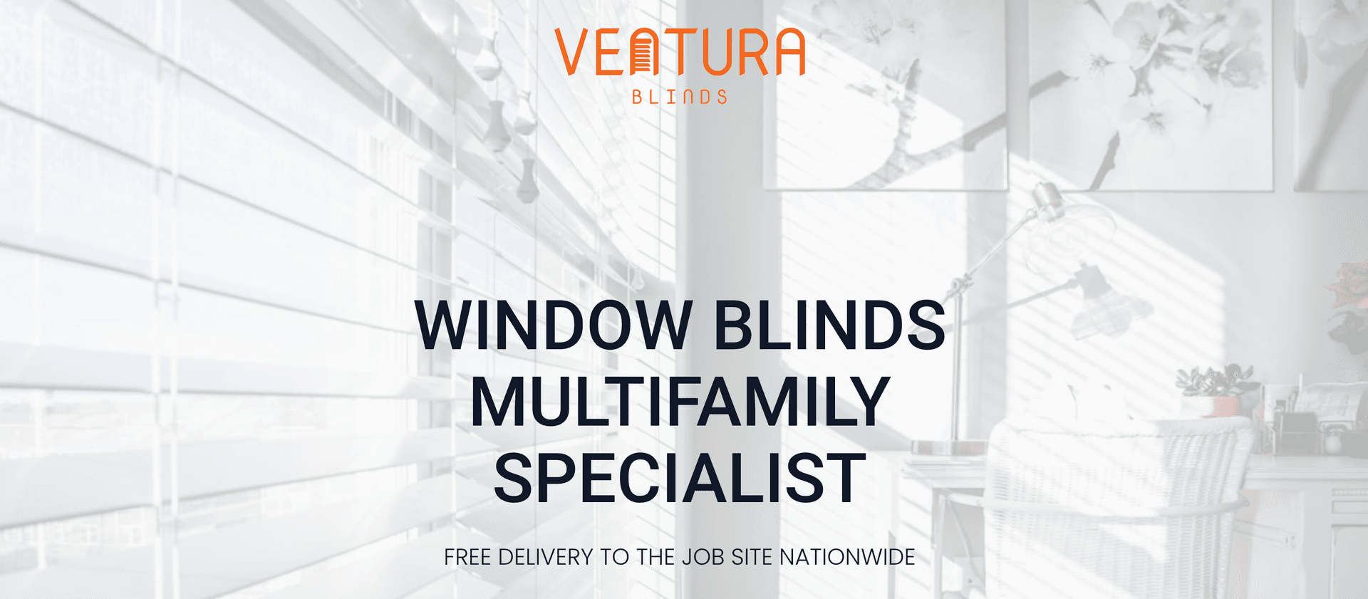 VENTURA WINDOW BLINDS MULTIFAMILY SPECIALIST